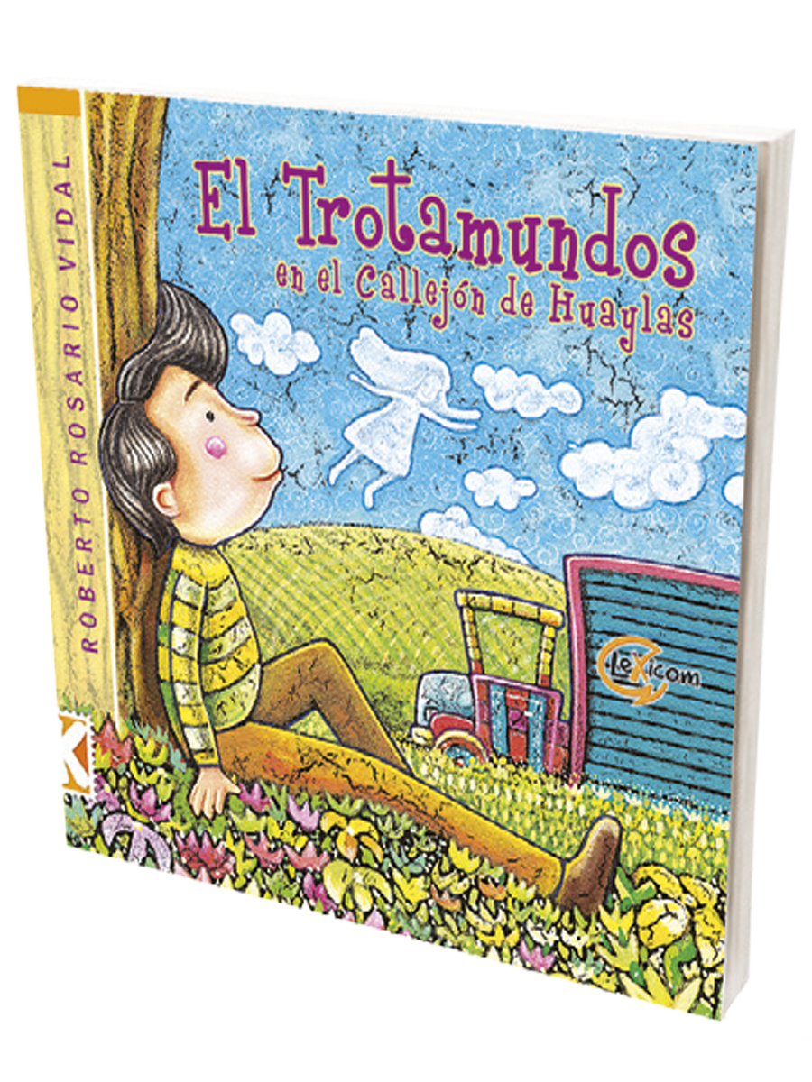 EL TROTAMUNDOS EN EL CALLEJON DE HUAYLAS