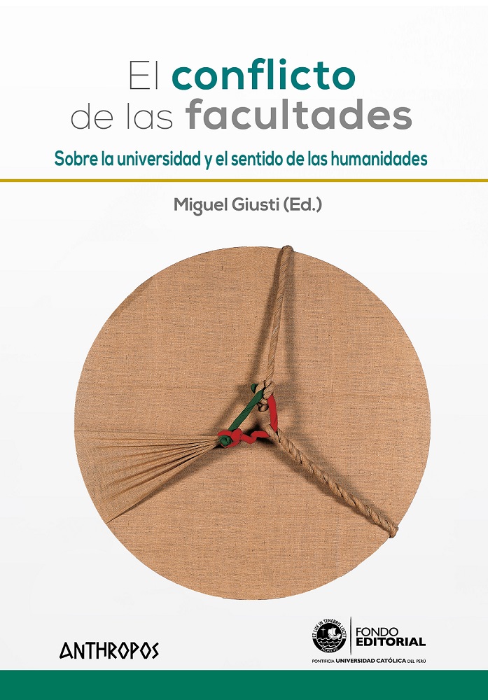 El conflicto de las facultades: sobre la universidad y el sentido de ...