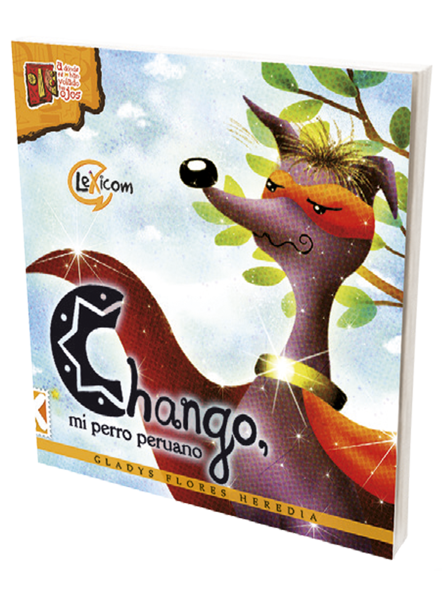 PLO. CHANGO, MI PERRO PERUANO