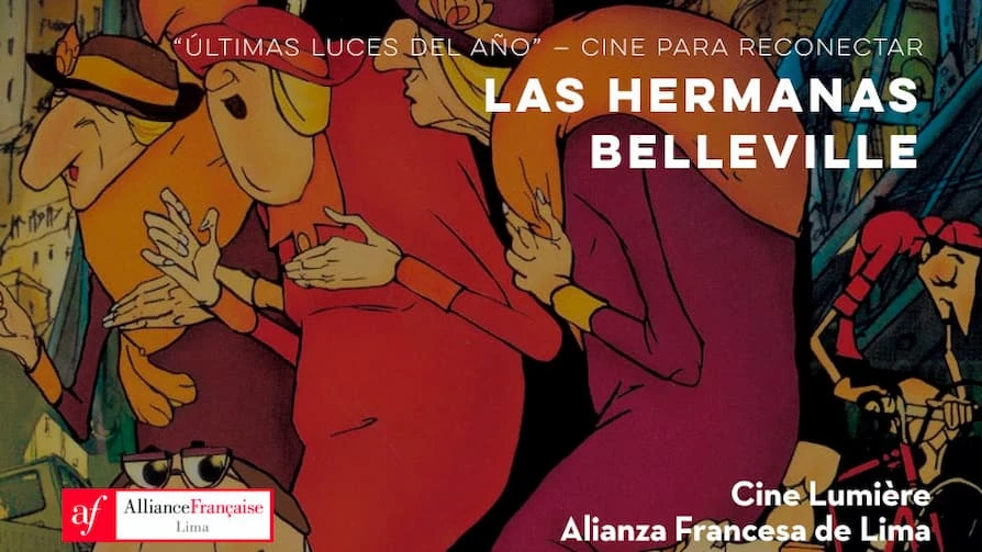 Ultimas Luces del Año: Las hermanas de Belleville | Joinnus